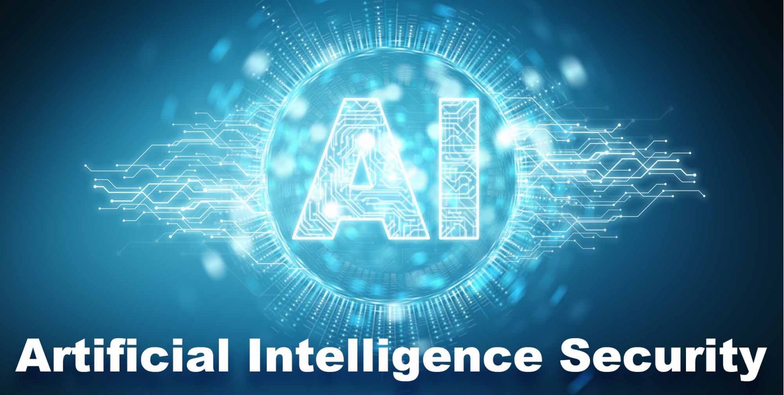Artificial Intelligence Security (AI)