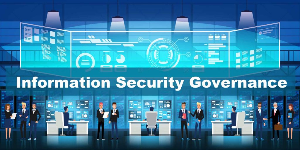 Information Security Governance